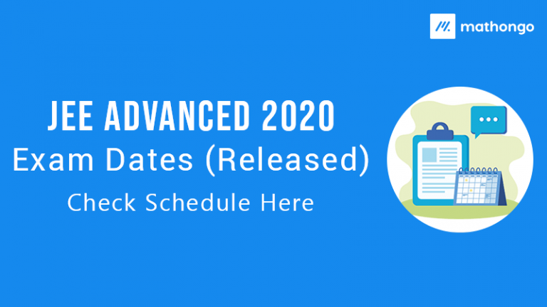 JEE Advanced Exam Date – MathonGo